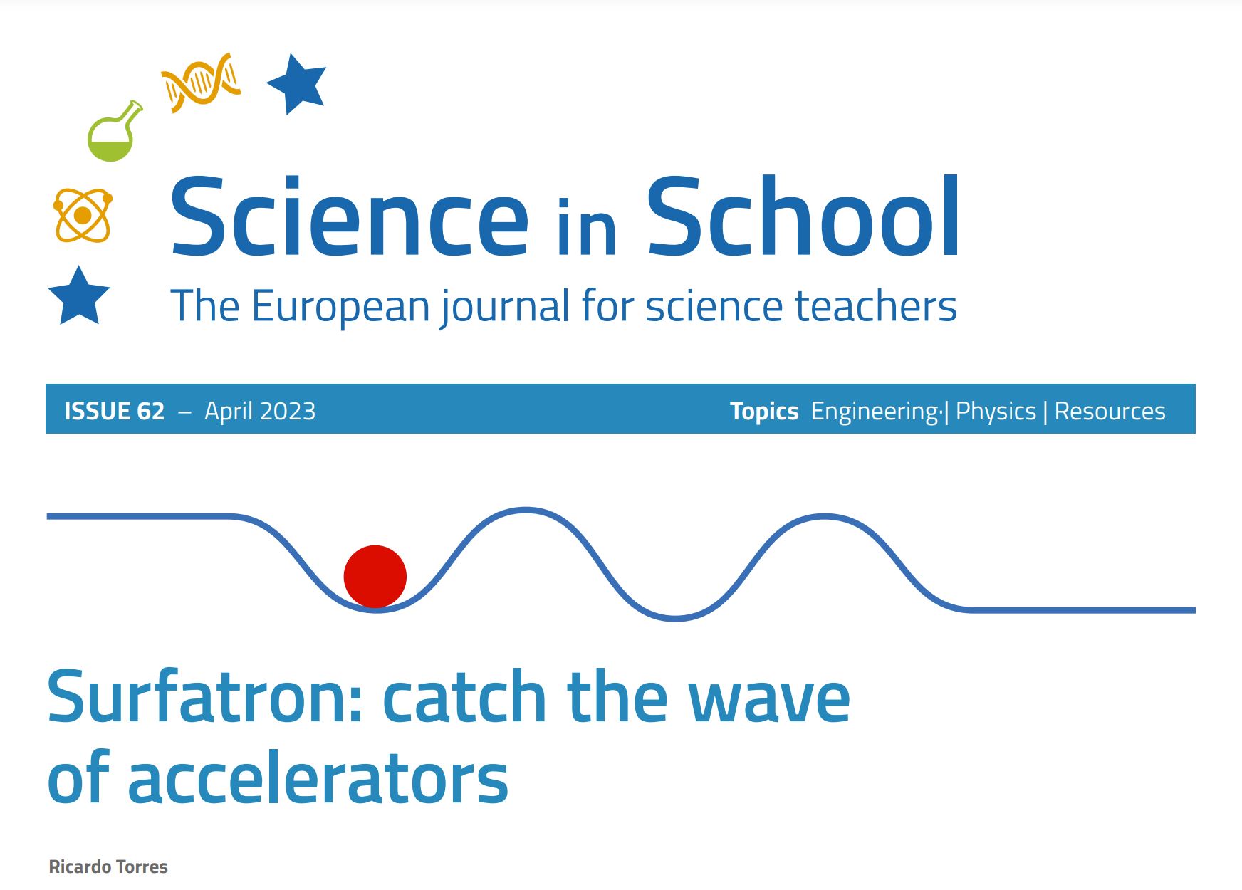Surfatron brings the physics of plasma accelerators to the classroom ...